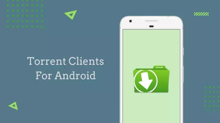 Android साठी सर्वोत्तम टोरेंट अॅप आमच्या निवडी