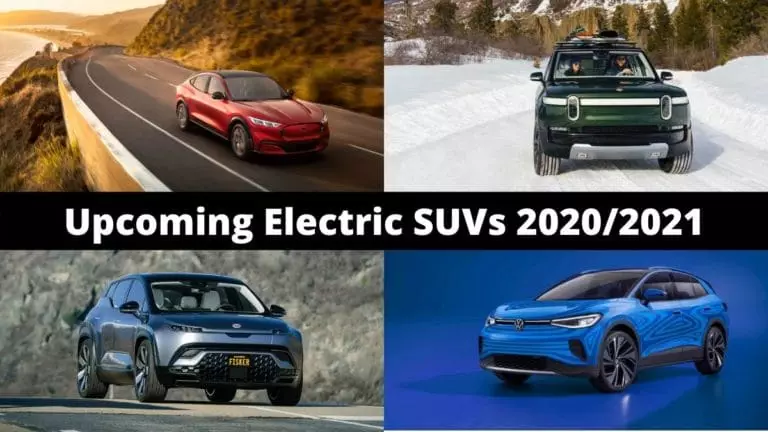 SUVs ໄຟຟ້າທີ່ກຳລັງຈະມາເຖິງທີ່ດີທີ່ສຸດ 2020-2021 ພາຫະນະໄຟຟ້າ