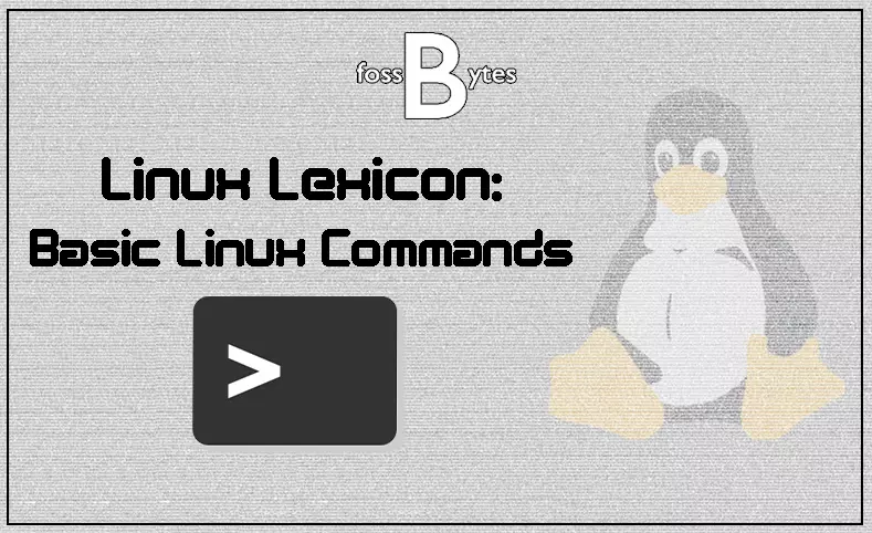 Линукс Лексикон: Основни Линукс команди
