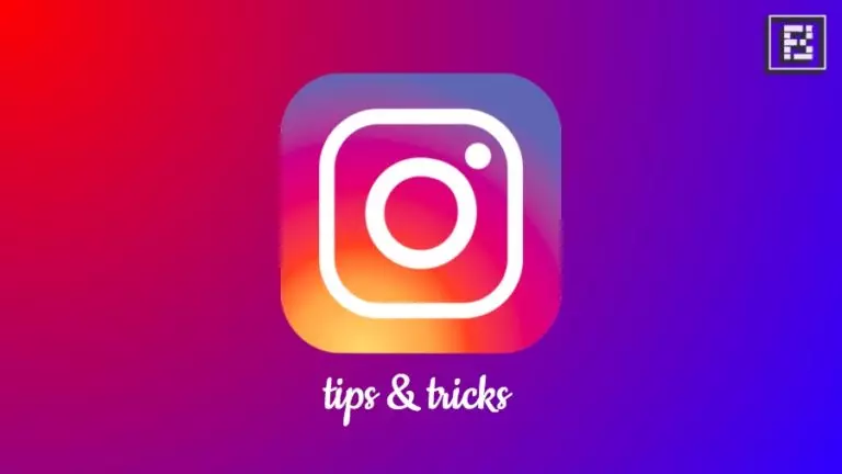 instagram చిట్కాలు మరియు ఉపాయాలు