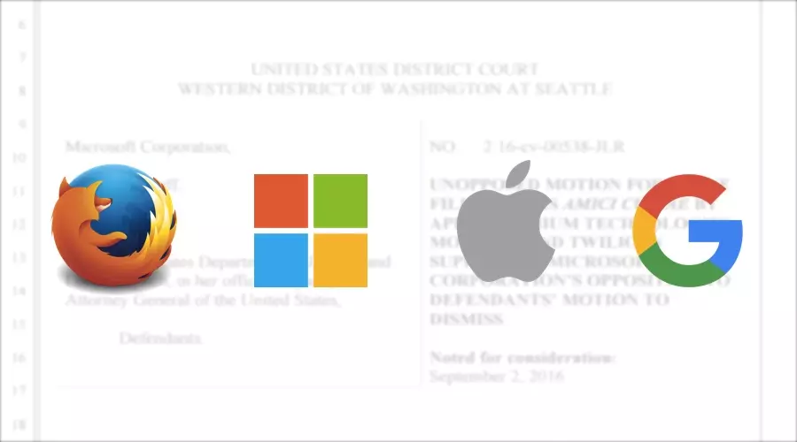 Mozilla, Apple และ Google เข้าร่วมกองทัพของ Microsoft เพื่อต่อสู้กับ DOJs Gagging Orders