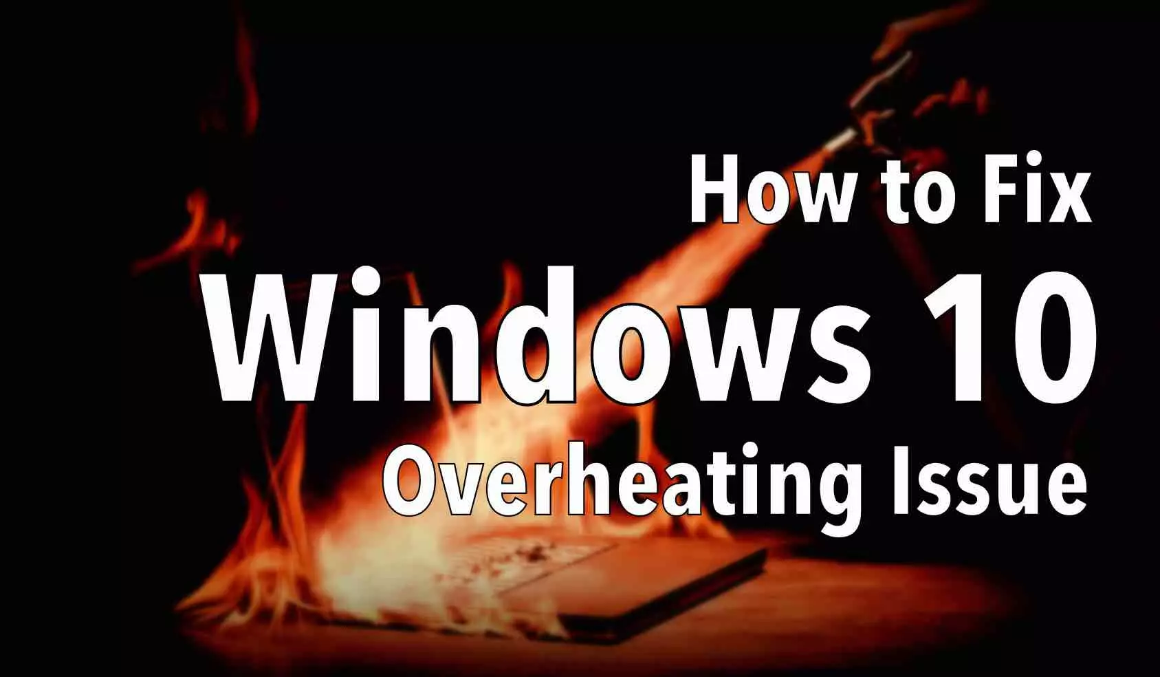 windows 10 túlmelegedés