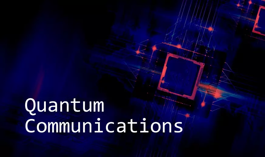 Shina dia namoaka Hack Proof Quantum Communications Network tamin'ny taona 2016