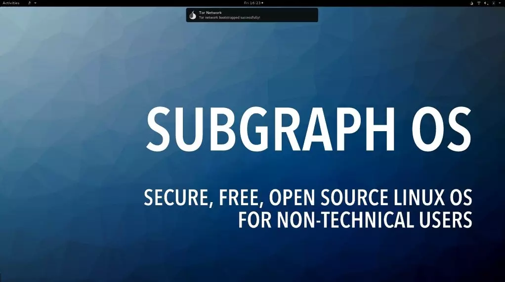 Subgraph OS: System Weithredu Linux Ffynhonnell Agored Ddiogel, Rhad ac Am Ddim Ar gyfer Defnyddwyr Anhechnegol