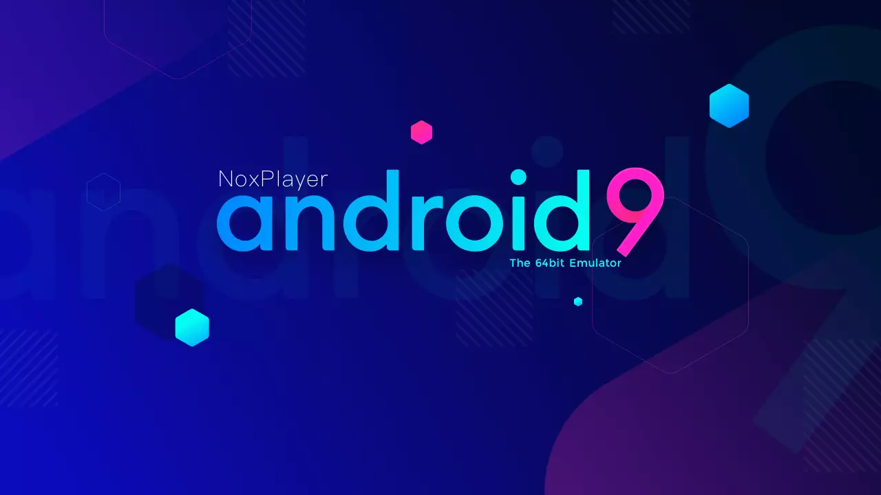 NoxPlayer Android Emulator Beta ti ṣe ifilọlẹ: Android 9 Emulator akọkọ