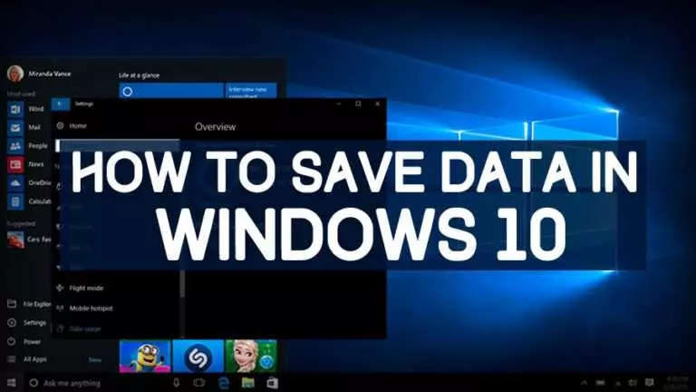 कसरी Windows 10 मा डाटा बचत गर्ने